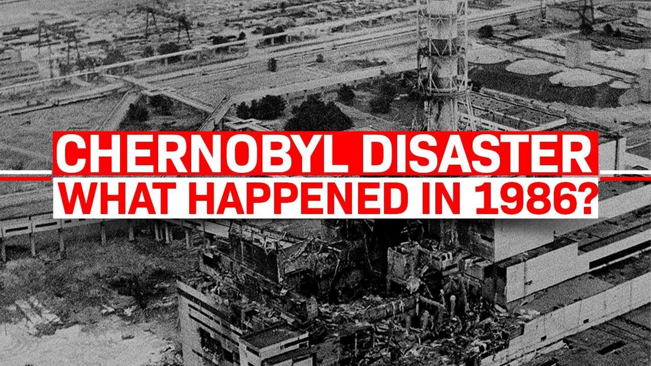 Chernobyl Disaster Remembrance Day What Happened In 1986 World News