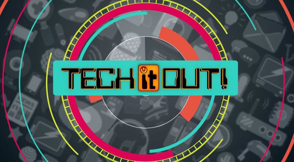 Tech It Out! Episode 6 - Science & Technology News