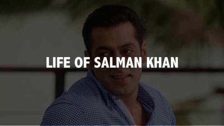 Life of Salman Khan - South Asia News