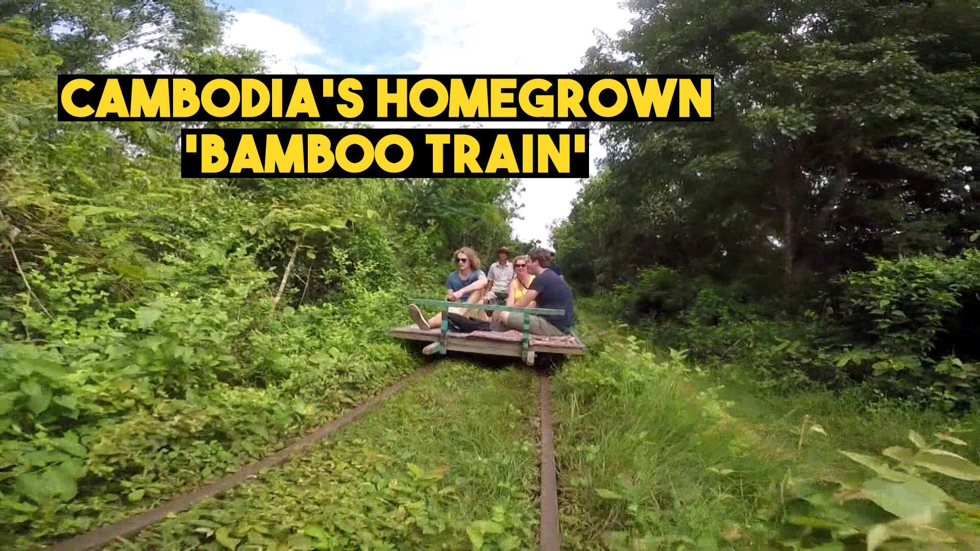 Cambodia's one-of-a-kind "Bamboo Train" - Edge News