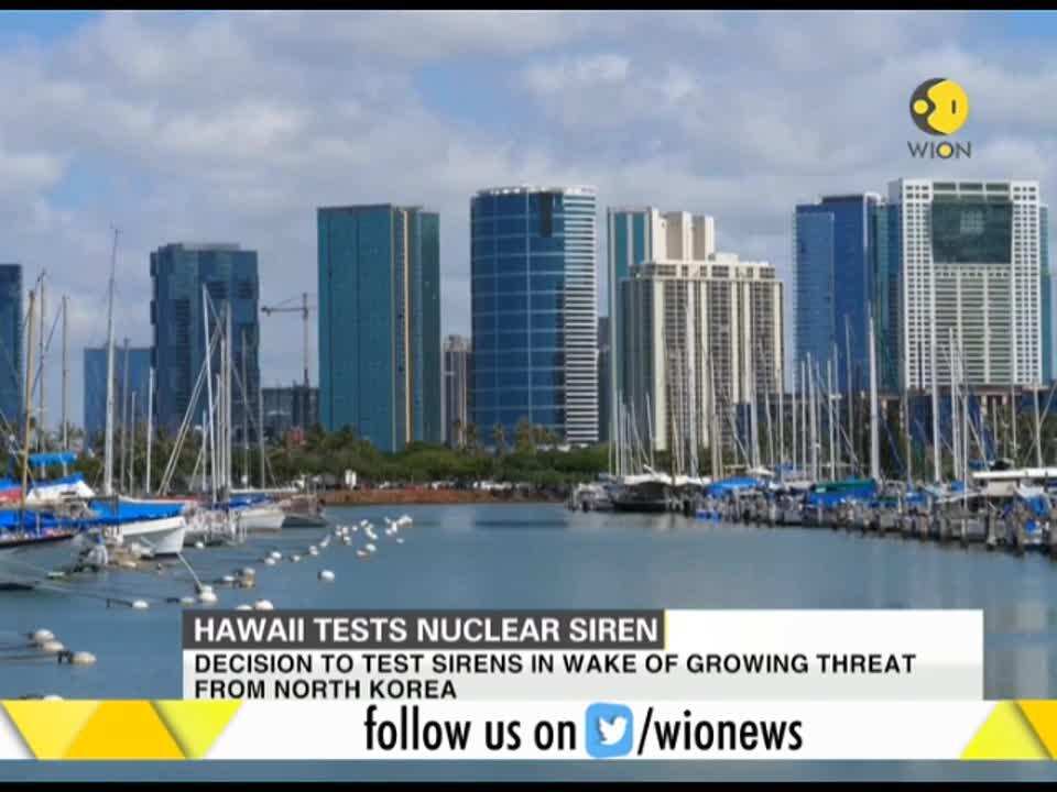 Hawaii tests nuclear siren - World News
