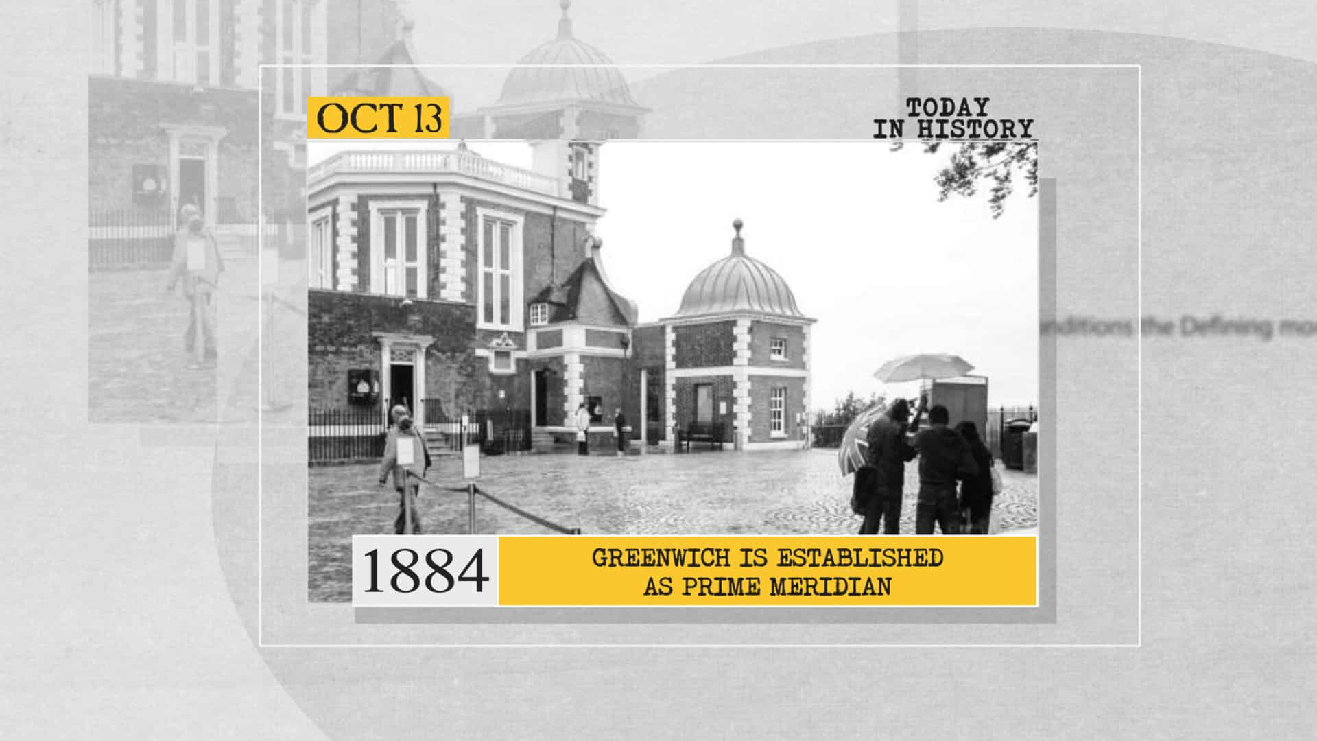 October 13 in history: Establishment of Greenwich as prime meridian and ...