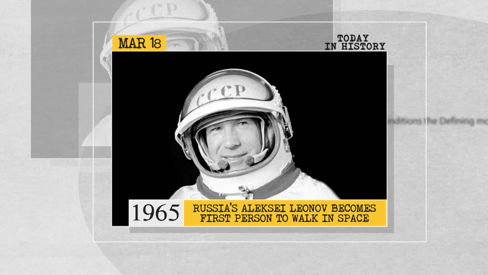 March 18 in history: From Aleksei Leonov in space to Germany's first ...