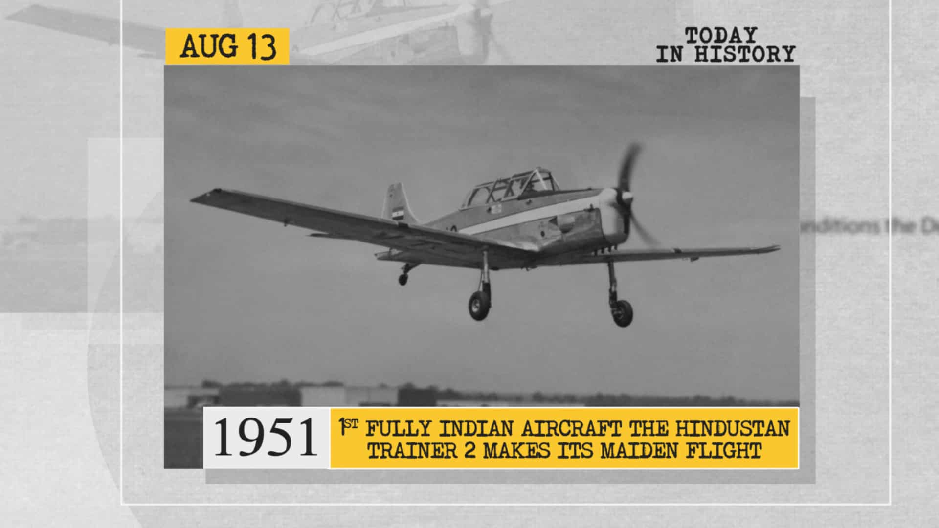 August 13 in history: First fully Indian aircraft takes its maiden ...