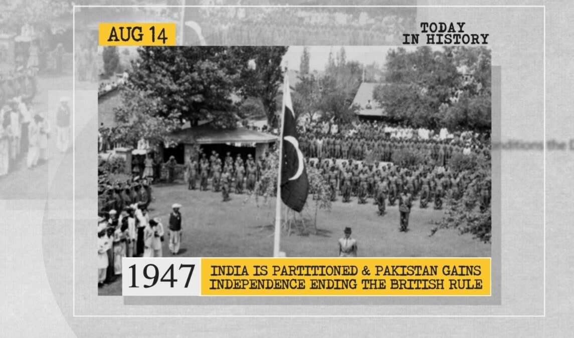 Aug 14 in history: India is partitioned & Pakistan gains independence ...