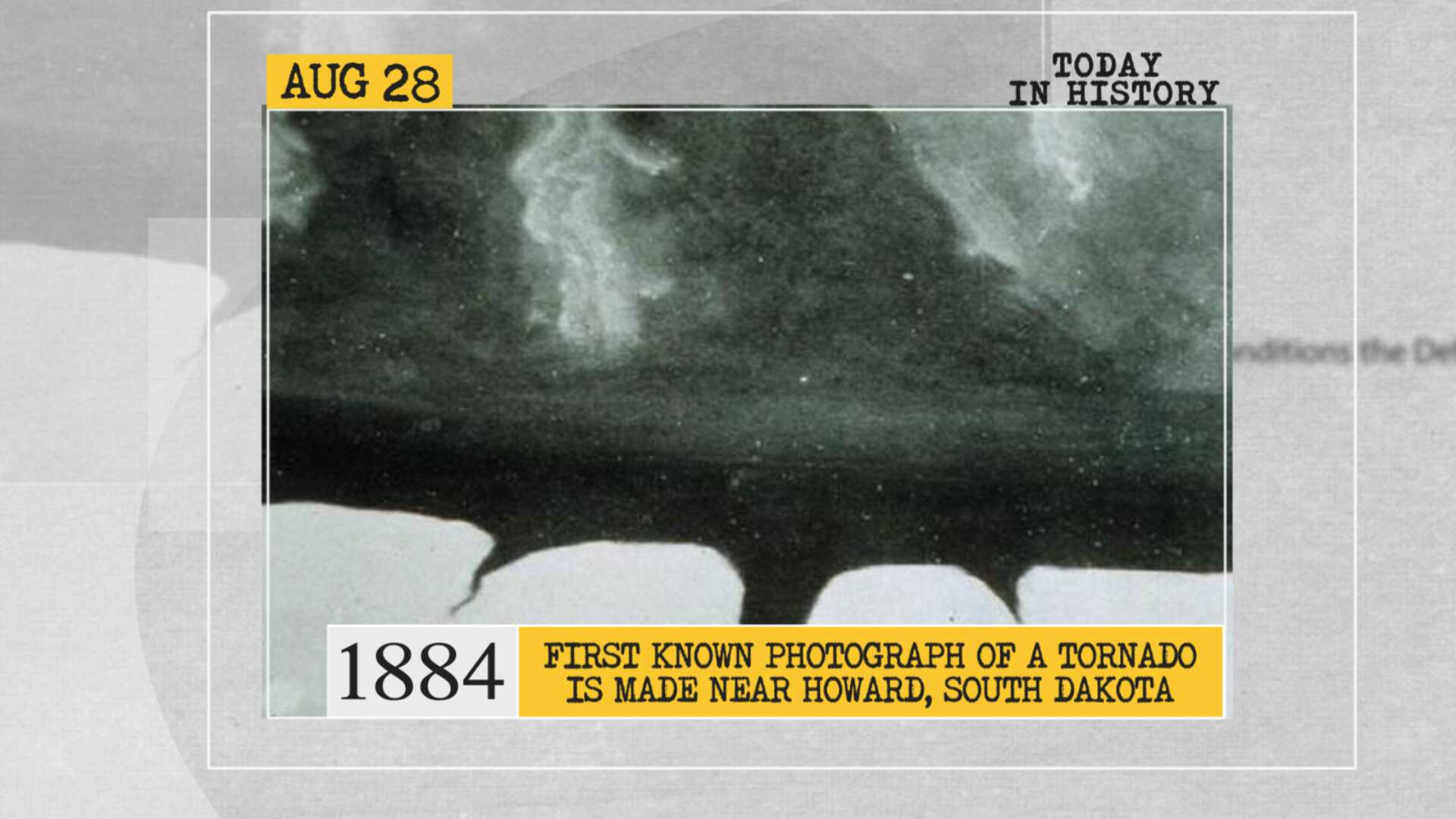 August 28 in history: First known photograph of a tornado is made near ...