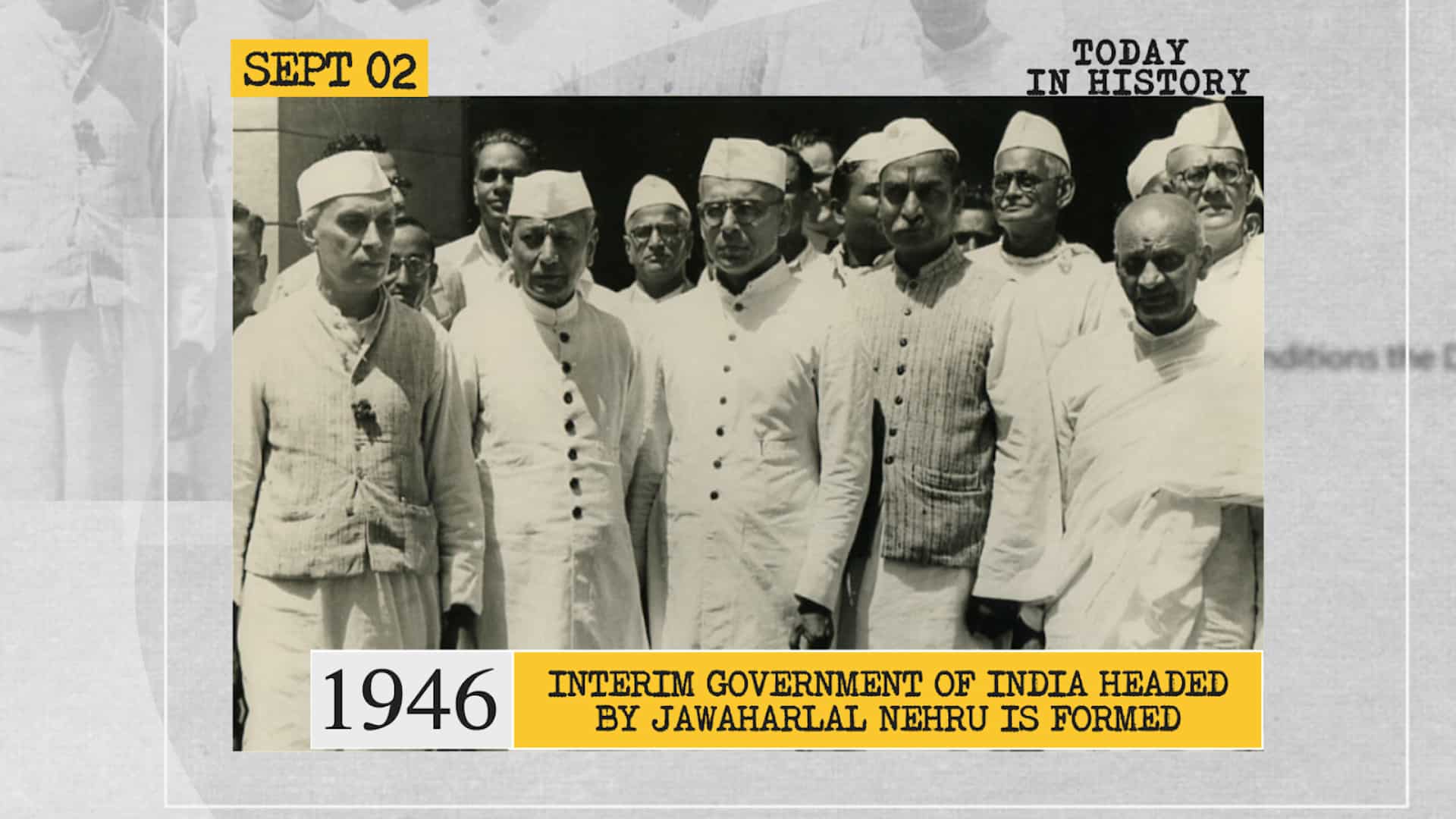 September 2 in history: Formation of India's interim government, first ...