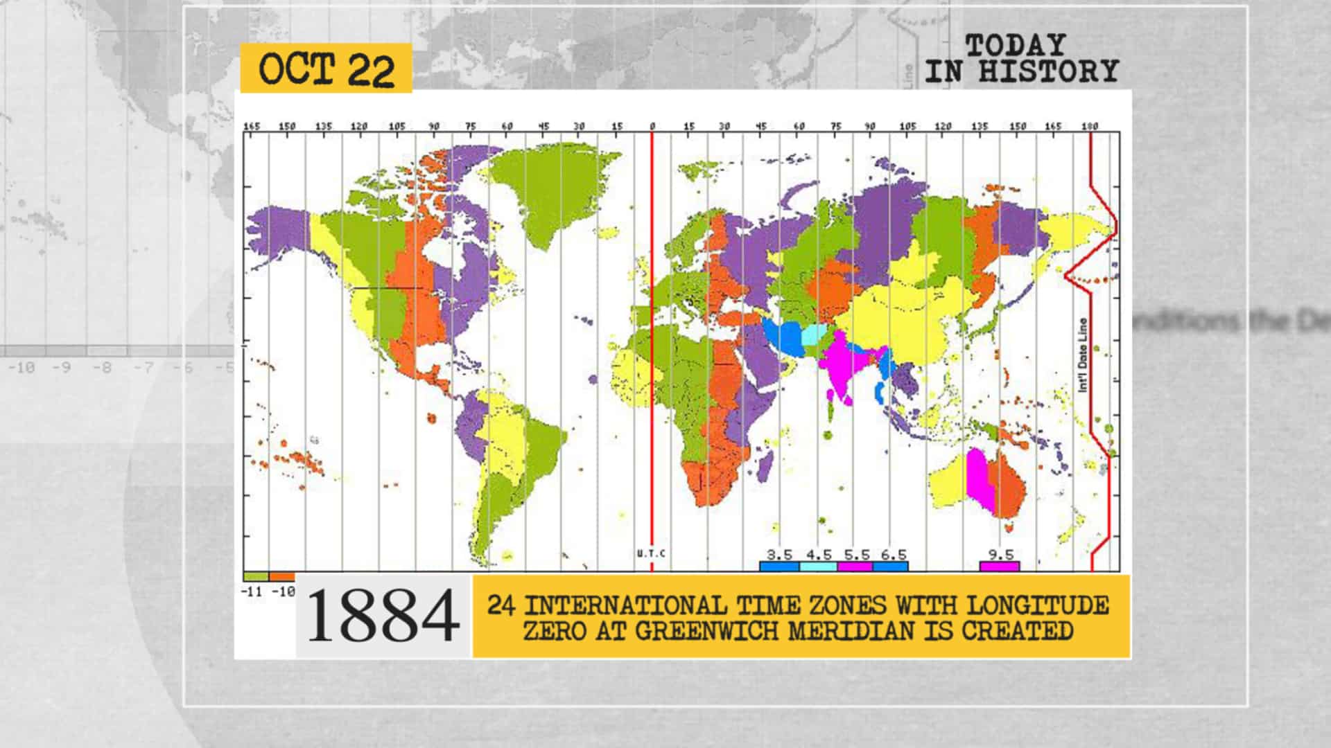 October 22 in history: Creation of international time zones and more ...