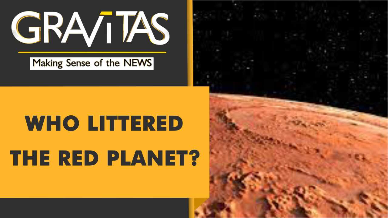 Gravitas: Human trash found on Mars - Gravitas News