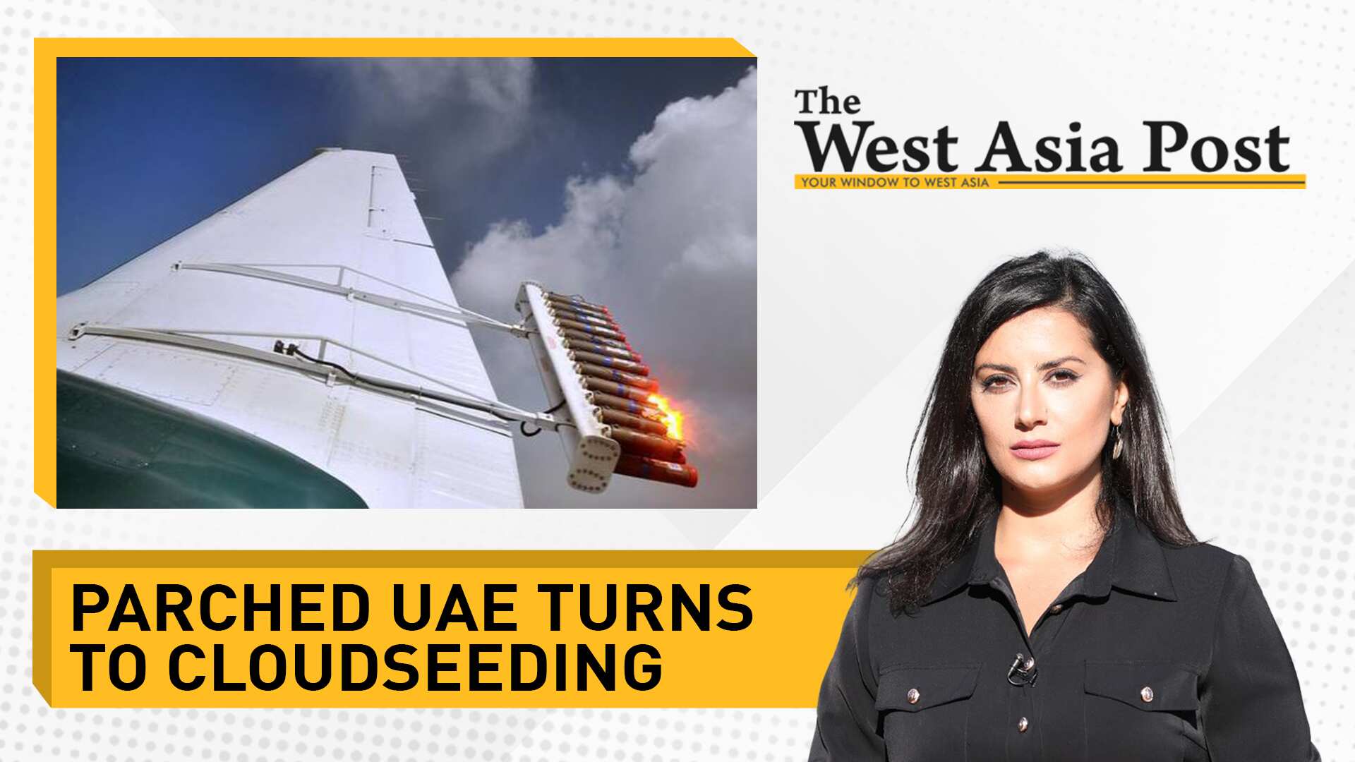 The West Asia Post: How does cloud seeding work for Gulf nations? - World News