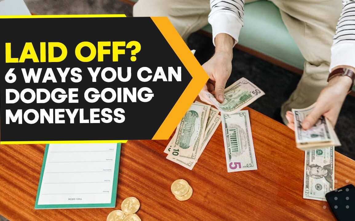 How to lay-off proof your finances: 6 ways to manage money after job ...