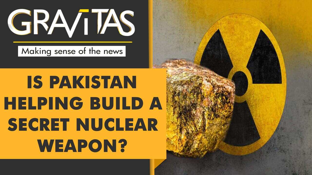 Gravitas: Is Pakistan exporting nuclear terror again? - World News