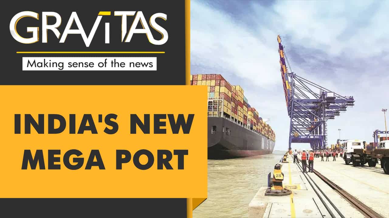 Gravitas: India is building a mega trans-shipment port - Gravitas News