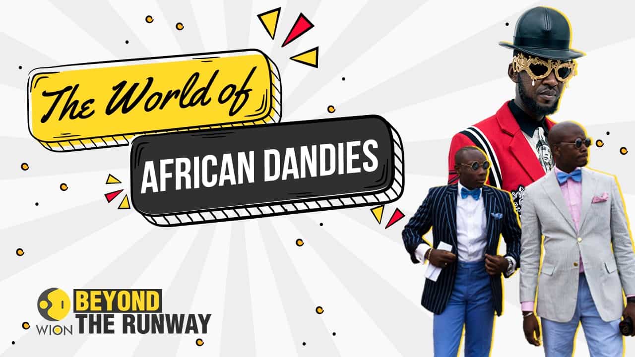 Beyond the Runway S2 | Into the world of African Dandies - Lifestyle News
