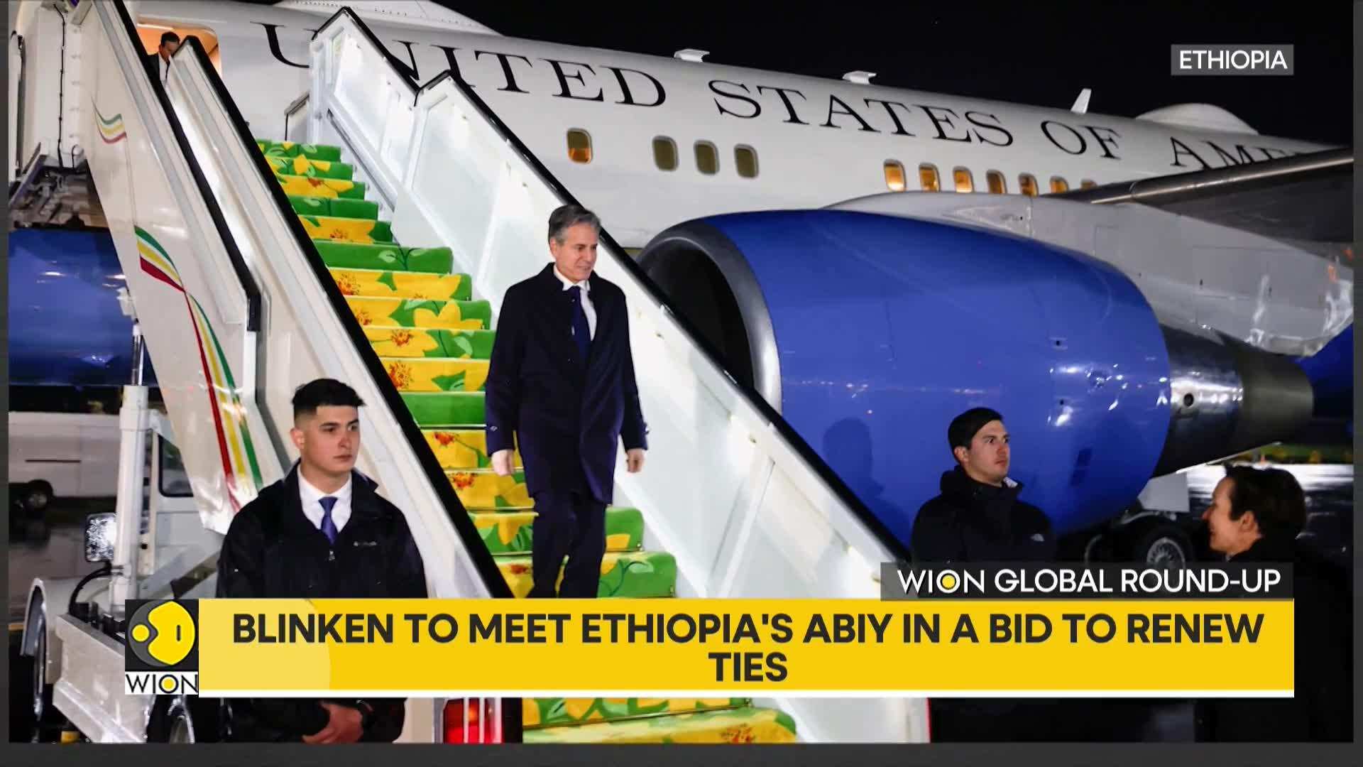 Blinken to meet Ethiopia's Abiy; UN officials work on renewing Black Sea deal | WION Global ...