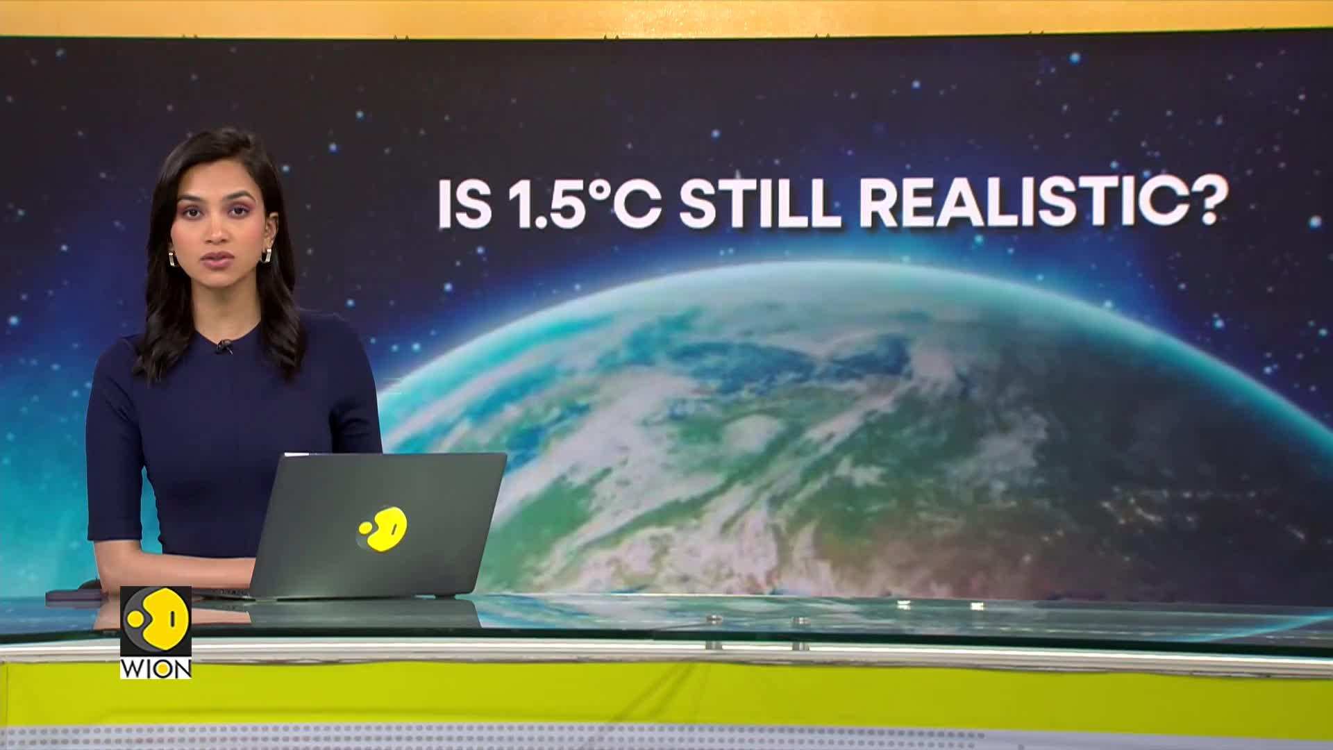Are we too far from the 1.5°c target? | WION Climate Tracker - World News