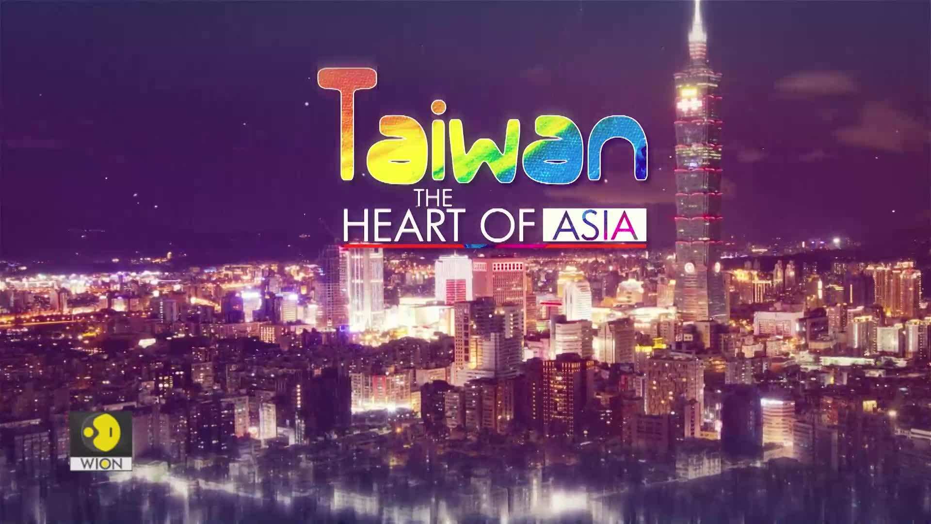 Taiwan - The Heart of Asia - World News