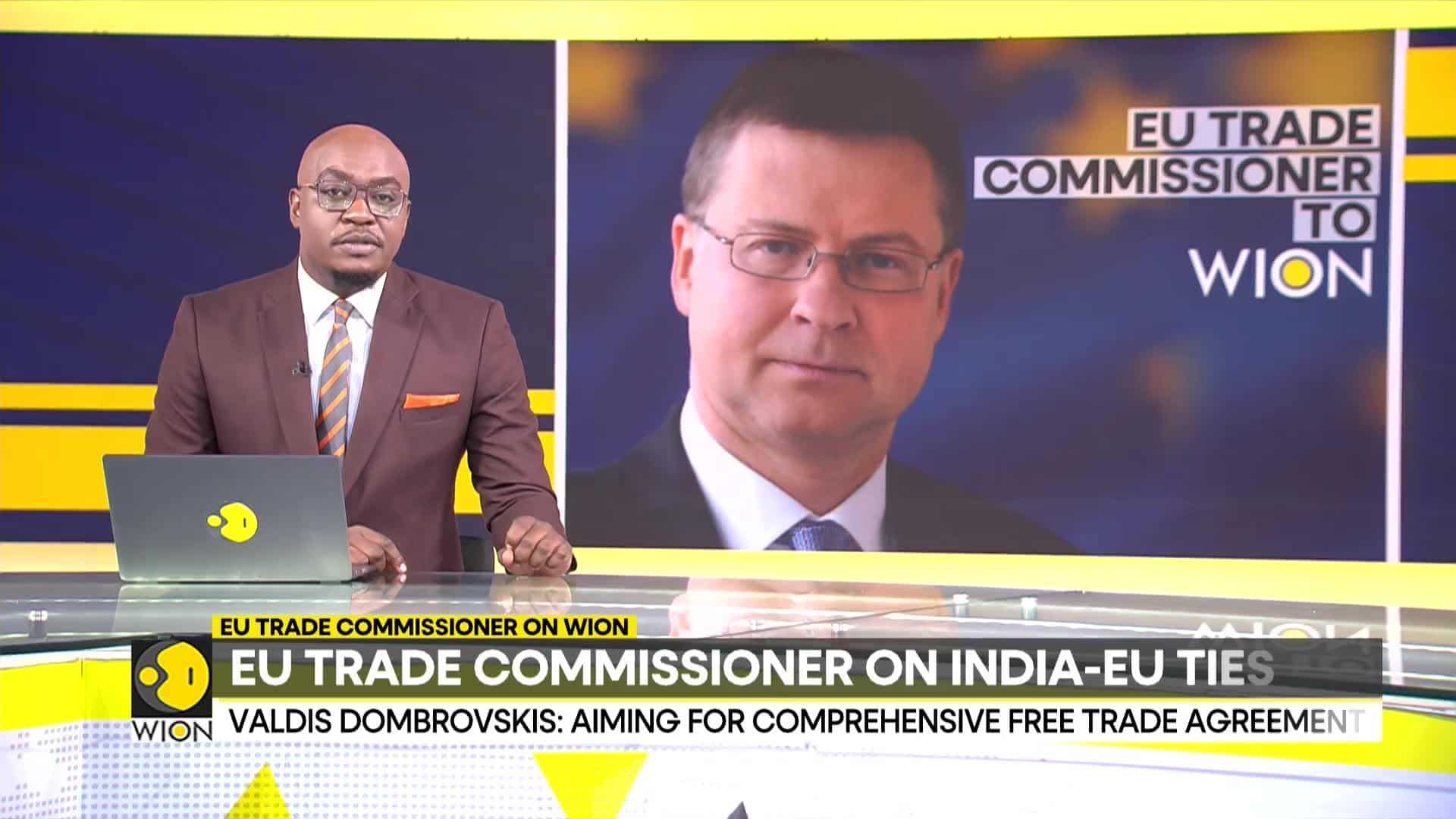 EU Trade Commissioner: Substance over deadlines in India-EU FTA talks ...