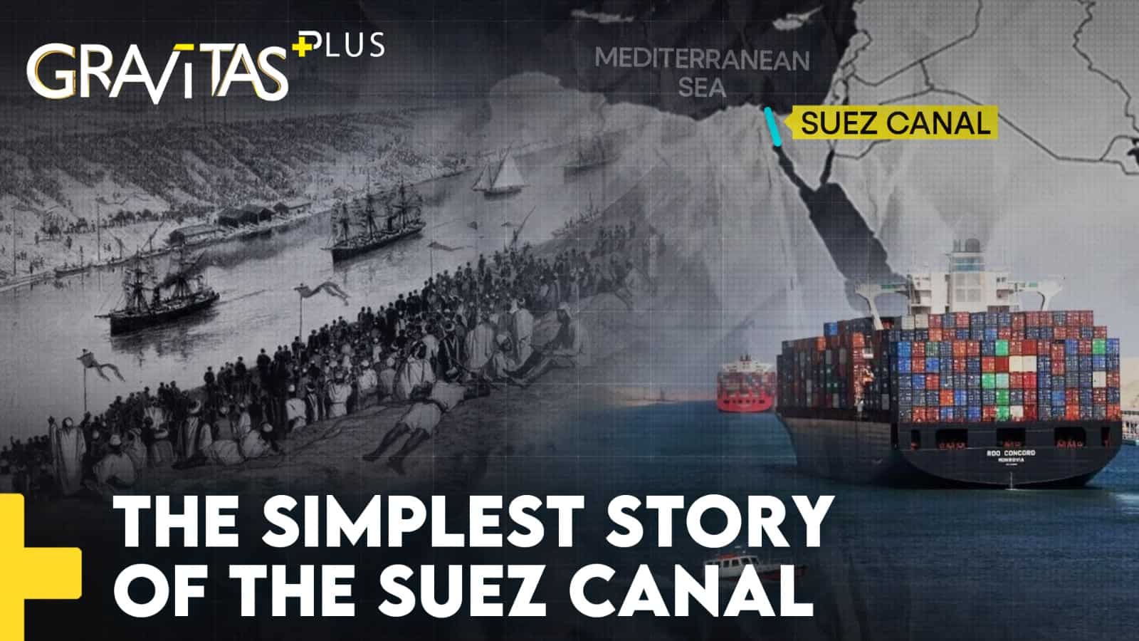 Gravitas Plus | Suez Canal: Critical oil route caught in Gaza crossfire ...