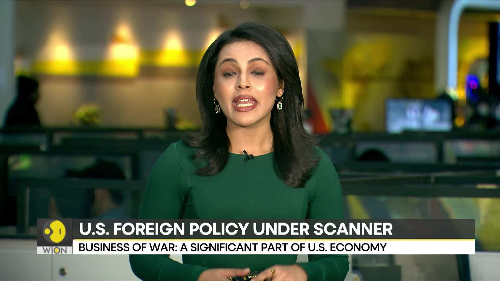 US Foreign policy under scanner | US war and money games - World News