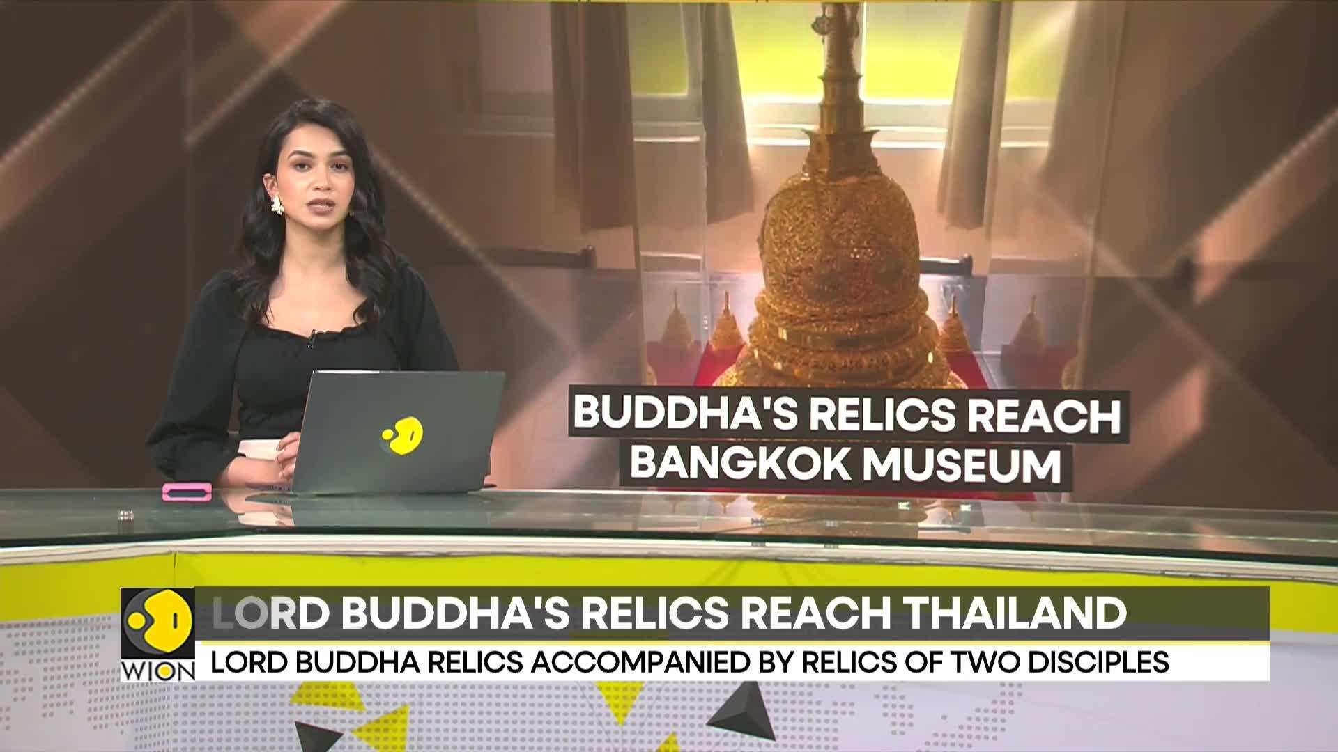 Lord Buddha and his disciples' relics reach Thailand - World News