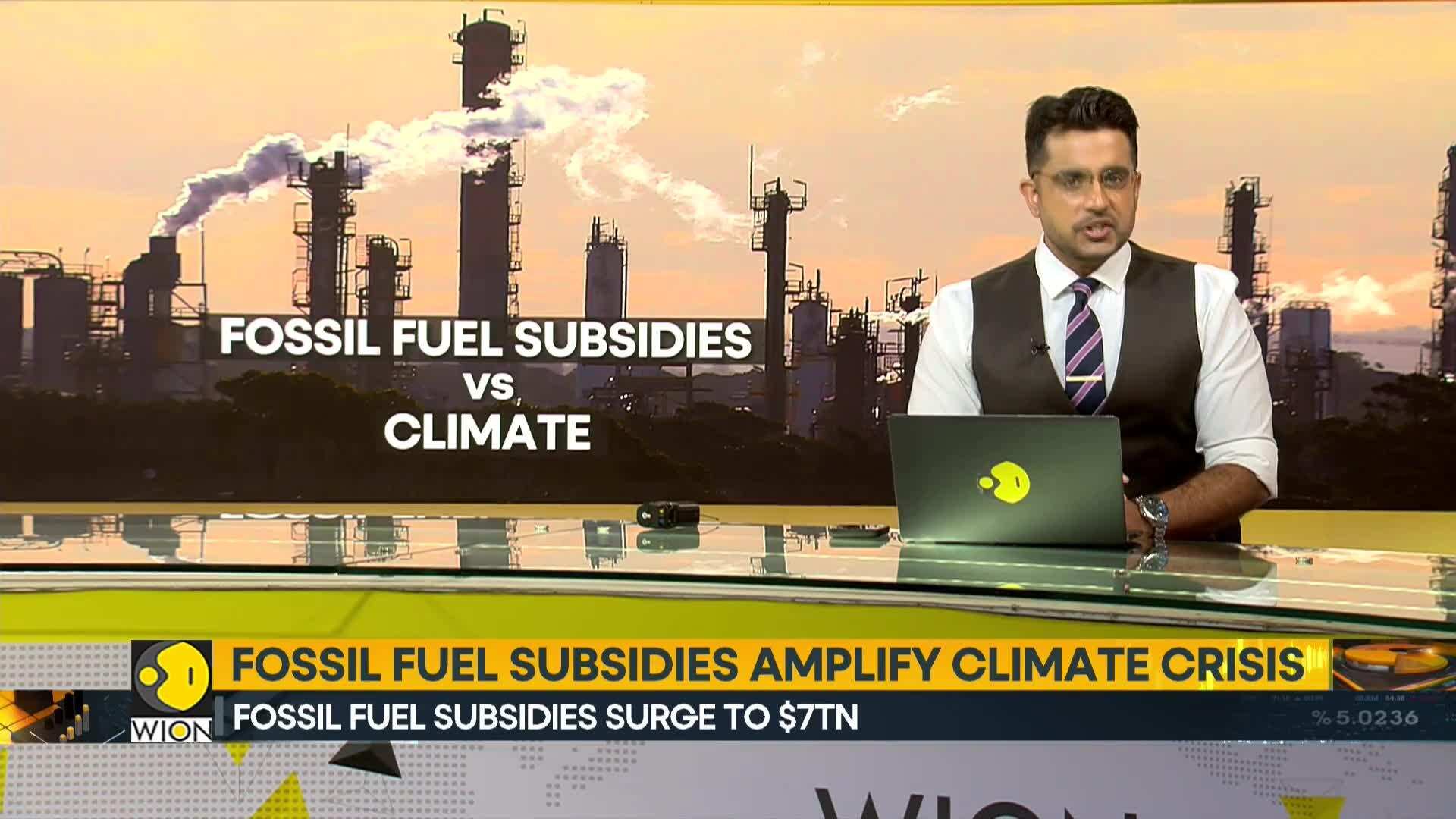 Fossil fuel subsidies amplify climate crisis - World News