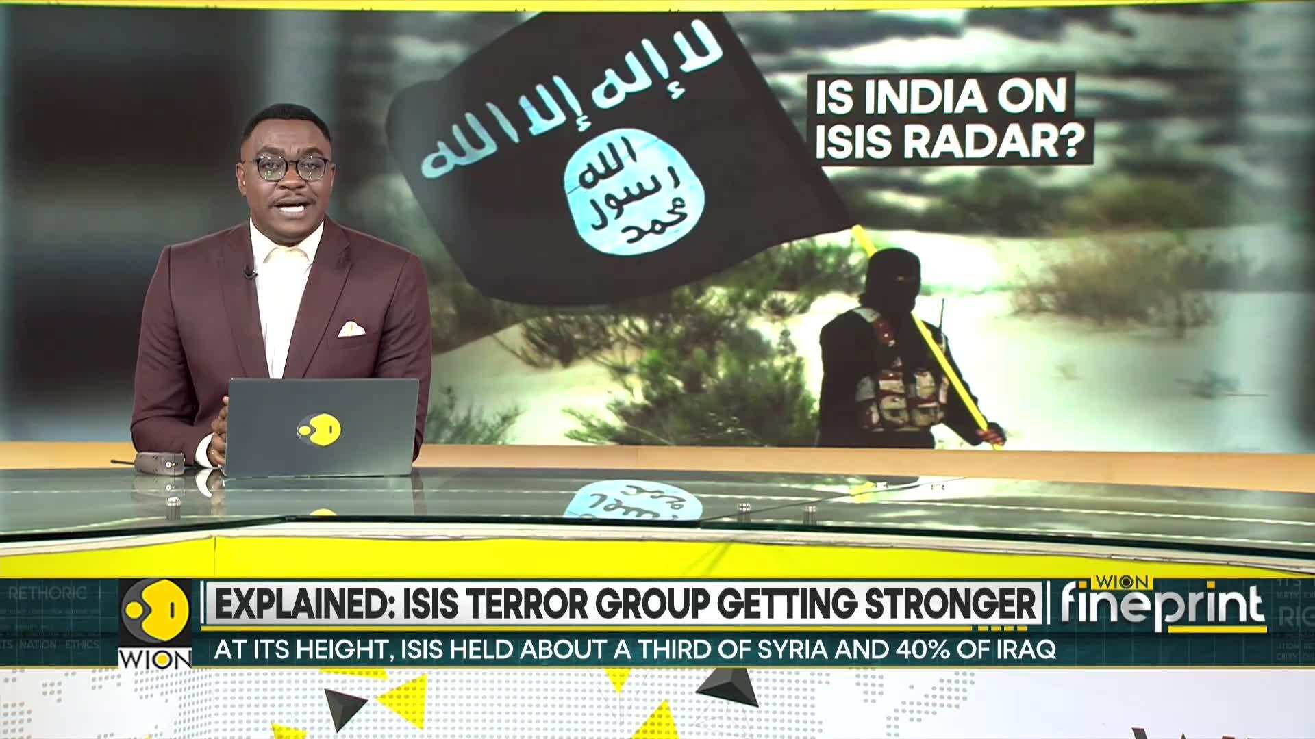 Explained: ISIS terror group setting stronger - WION Fineprint News