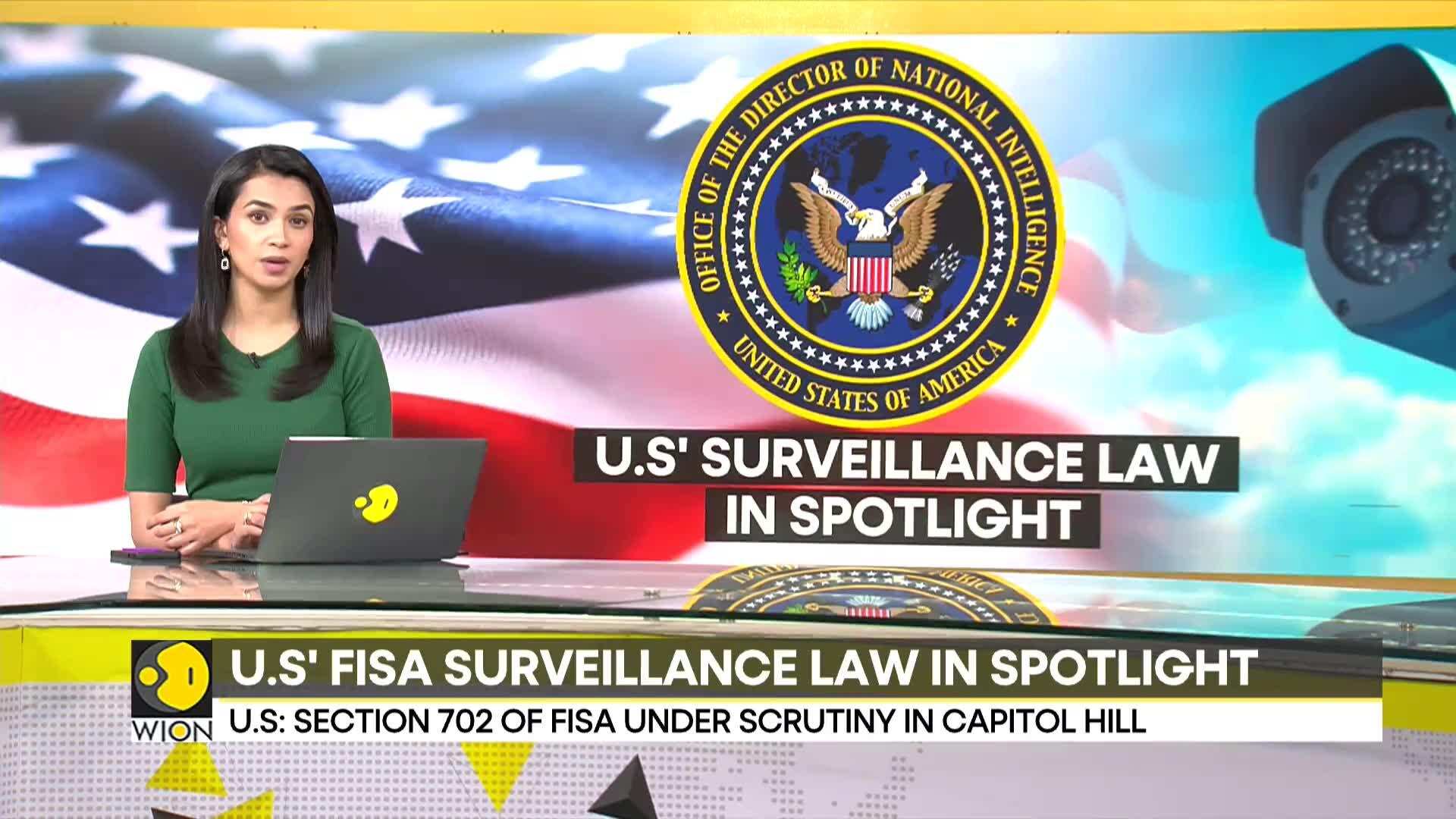 US' FISA surveillance law under scrutiny in Capitol Hill - World News