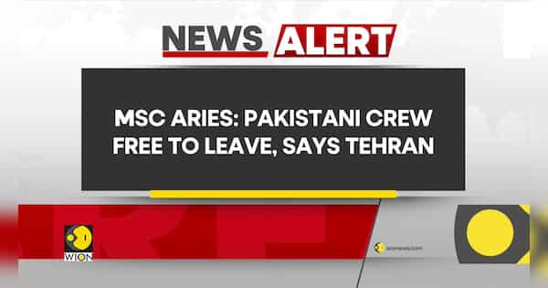MSC Aries Incident: Pakistan crew free to leave, says Tehran - World News