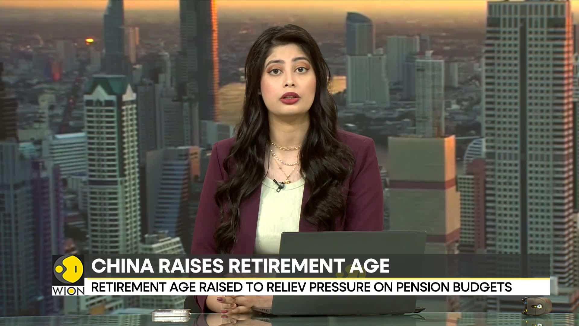 China retirement age raised to relieve pressure on pension budgets ...