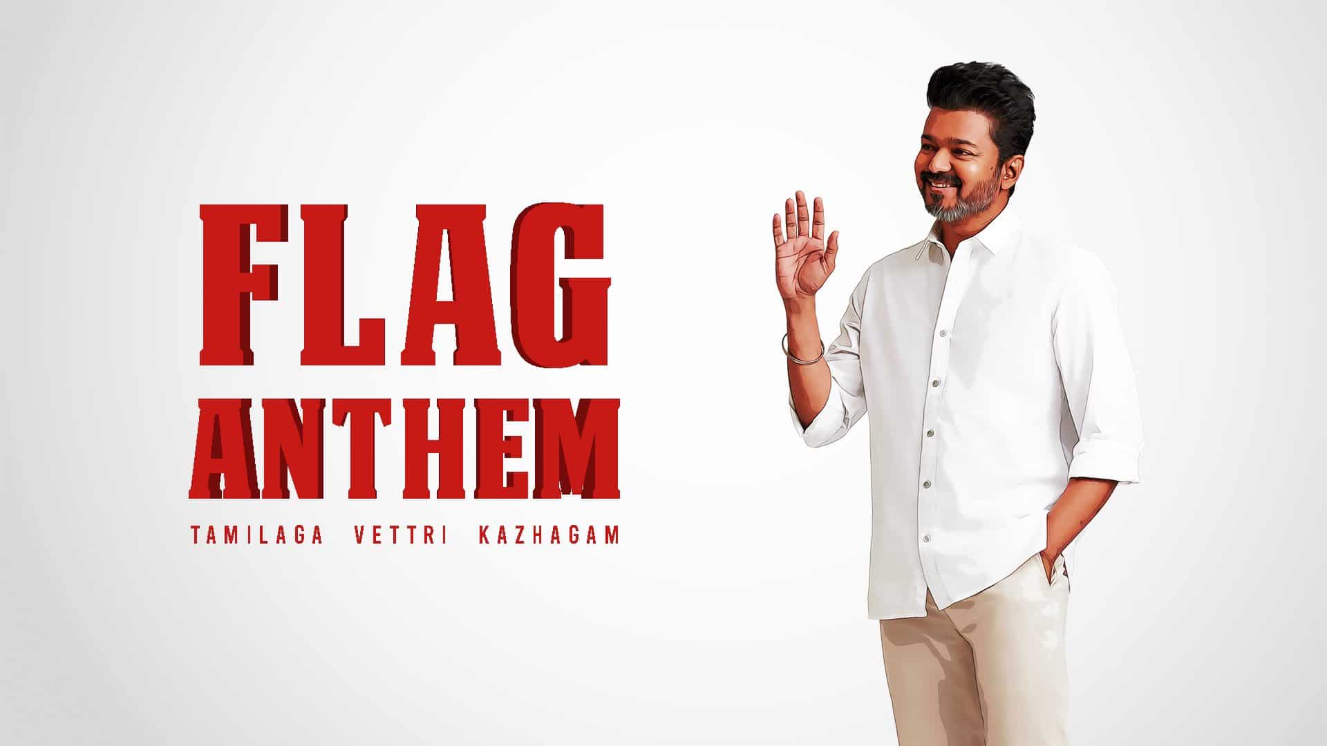 Watch: Tamil actor Vijay releases epic flag anthem of his party ...