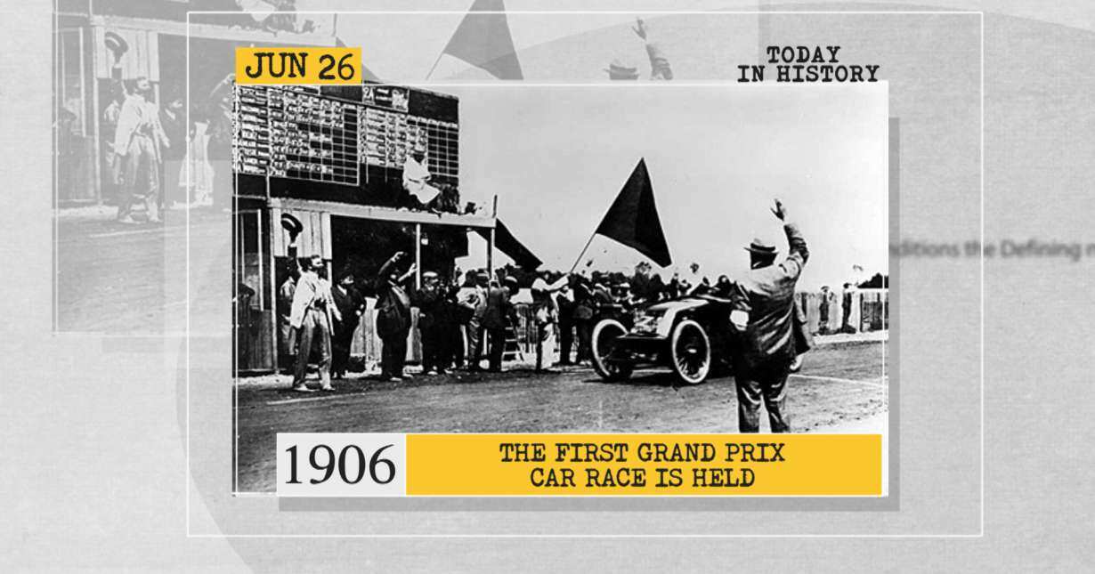 June 26 in history: First Grand Prix car race is held, US began the ...