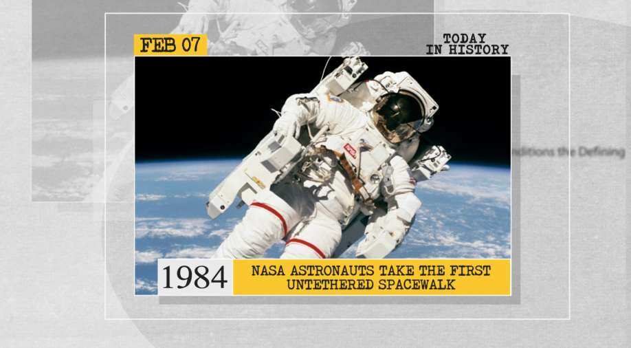 February 07 in history: First untethered spacewalk, mortar attack on 10 ...