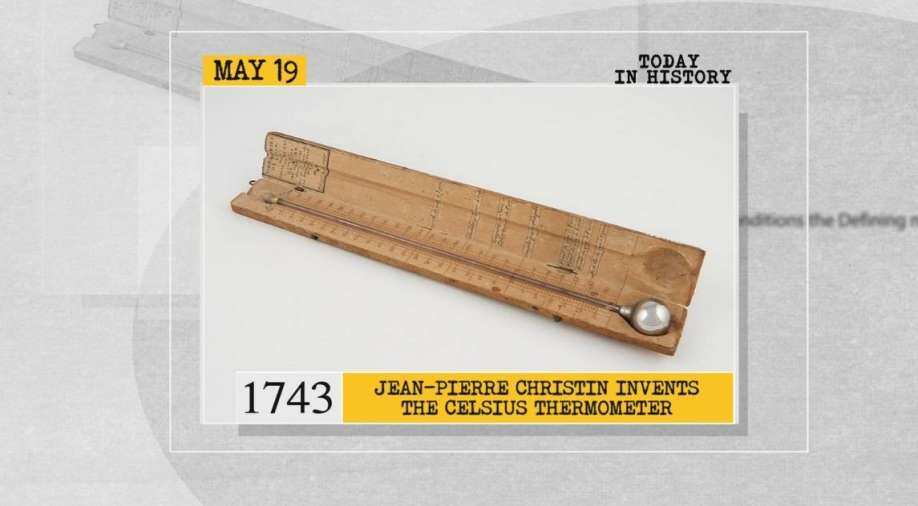 May 19 in history: Jean-Pierre Christin invents the Celsius thermometer ...