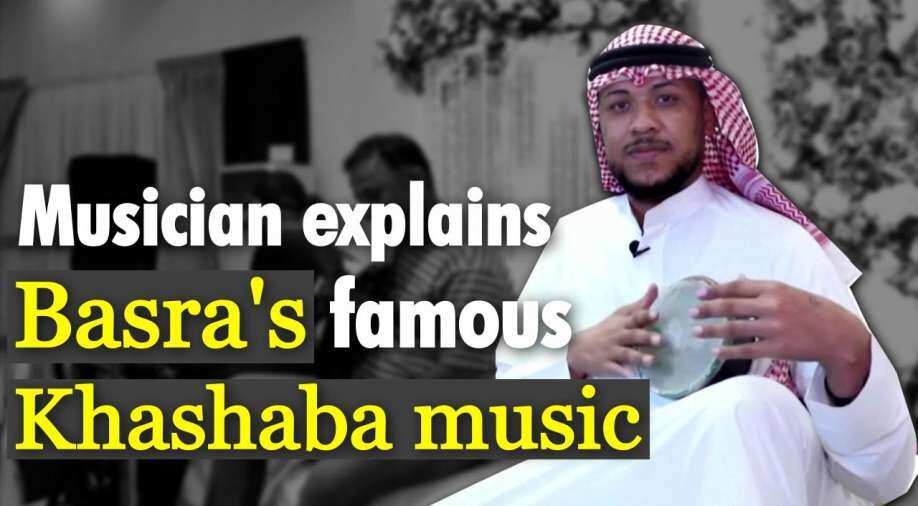 'Khashaba' music and its rhythms from Basra - Edge News